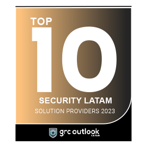 Top 10 Security Latin Solution Providers 2023 - GRC Outlook LATAM